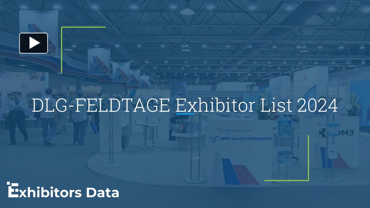 PPT – DLG-Feldtage Exhibitor List 2024 PowerPoint presentation | free to download - id: 996f80-MDZkN