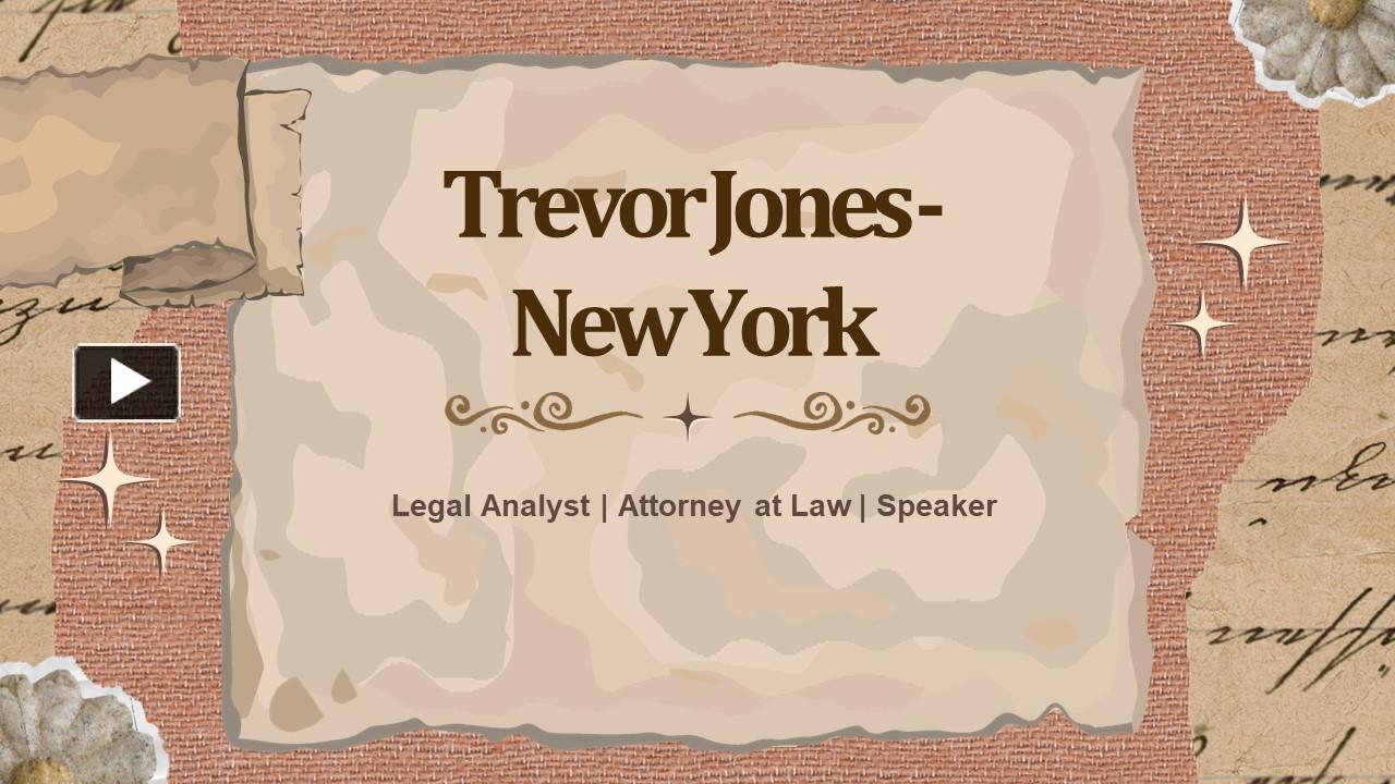 PPT – Trevor Jones - New York - A Flexible Advisor PowerPoint presentation | free to download ...