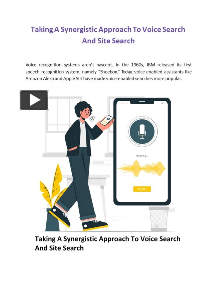 PPT – Taking A Synergistic Approach To Voice Search And Site Search PowerPoint presentation ...