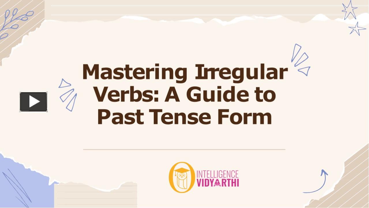 mastering irregular verbs a guide to past tense presentation | free to ...