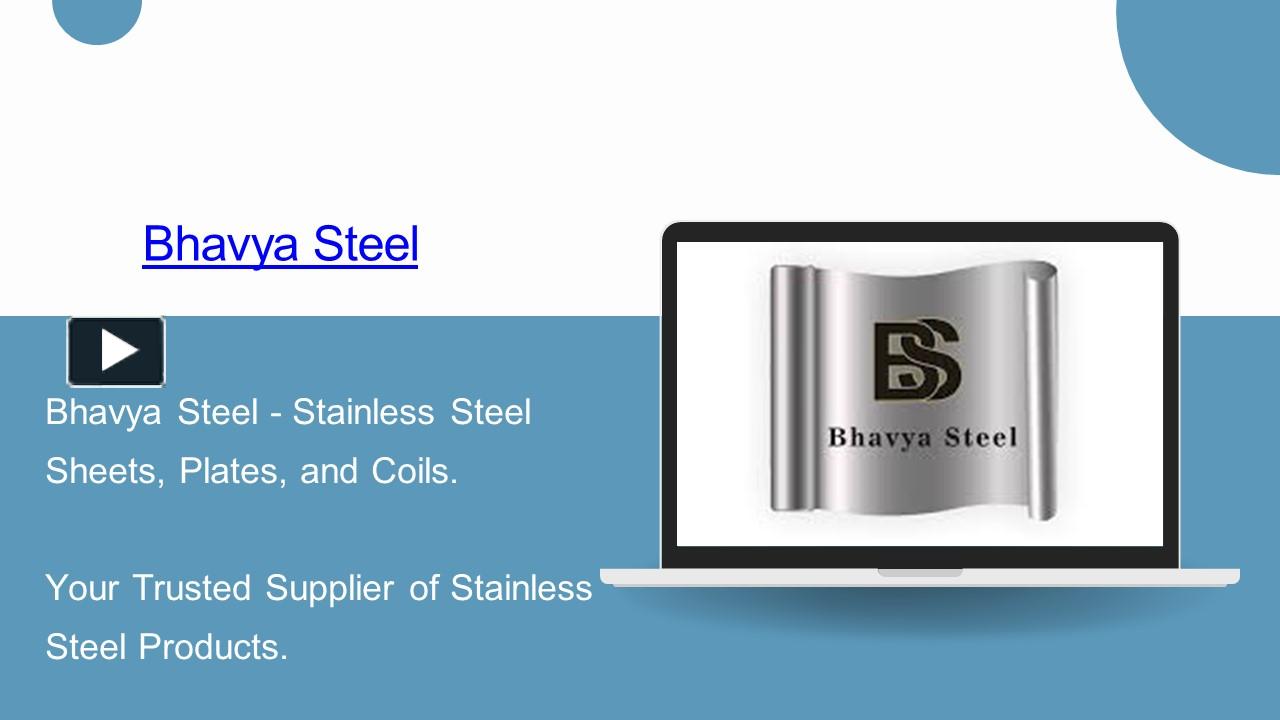 PPT – Stainless Steel Products - Bhavya Steel PowerPoint presentation | free to download - id ...