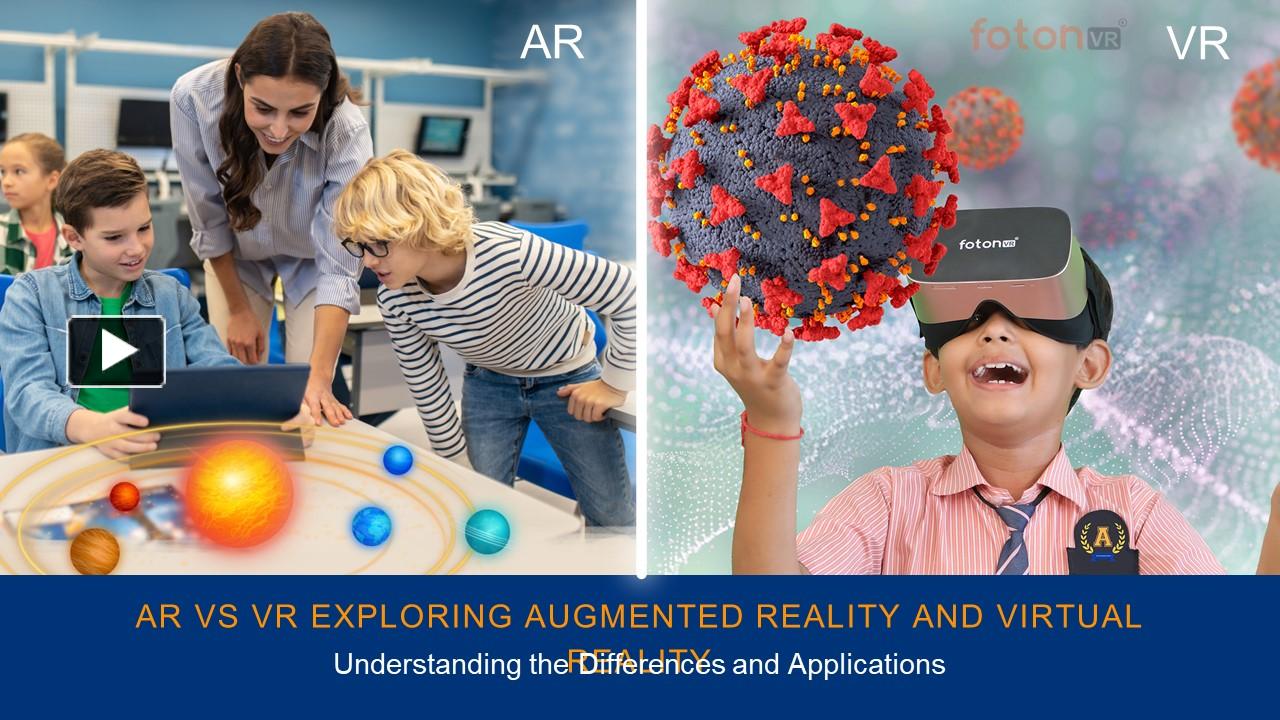 PPT – AR vs VR: Discover What’s the Difference? PowerPoint presentation | free to download - id ...