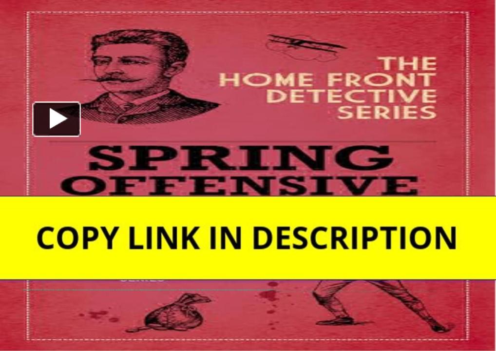 PPT – Pdf (read online) Spring Offensive: The captivating WWI murder mystery series (Home Front ...