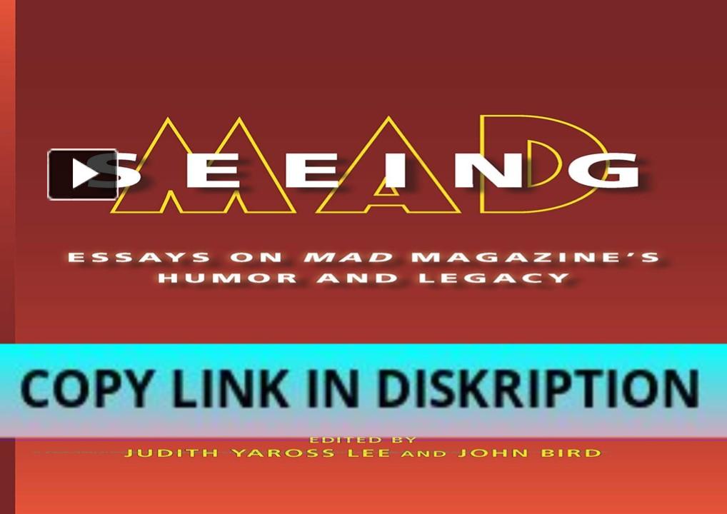 PPT – PDF_ Seeing MAD: Essays on MAD Magazine's Humor and Legacy PowerPoint presentation | free ...