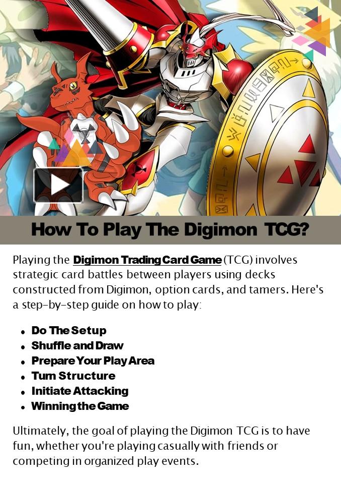 PPT – How To Play The Digimon TCG? PowerPoint presentation | free to download - id: 997ab4-ZWI5M