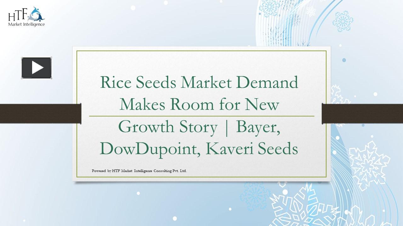 PPT – Rice Seeds market PowerPoint presentation | free to download - id: 997d09-MDJjN