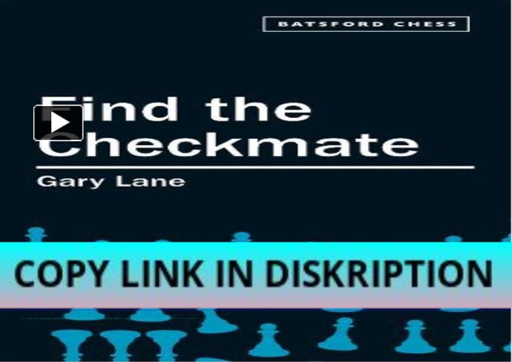 PDF DOWNLOAD Find the Checkmate presentation | free to download
