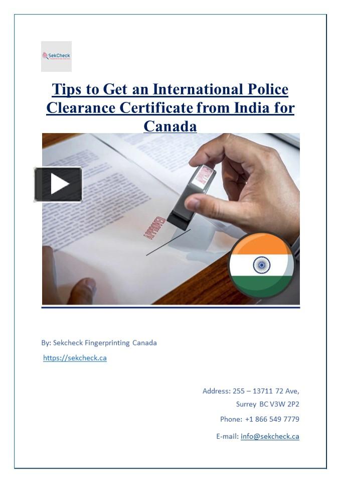 PPT – Tips to Get an International Police Clearance Certificate from India for Canada PowerPoint ...
