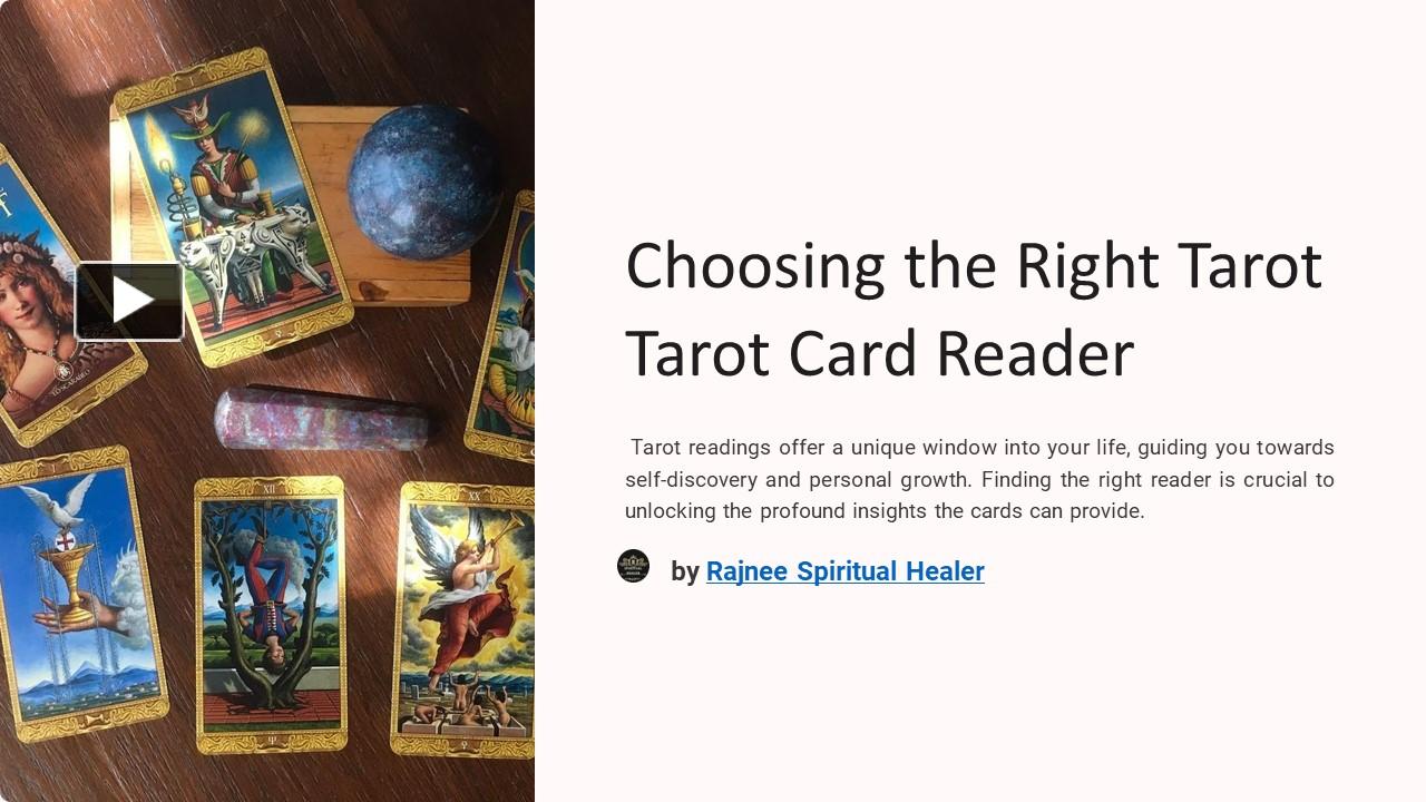 PPT – Choosing the Right Tarot Card Reader PowerPoint presentation | free to download - id ...
