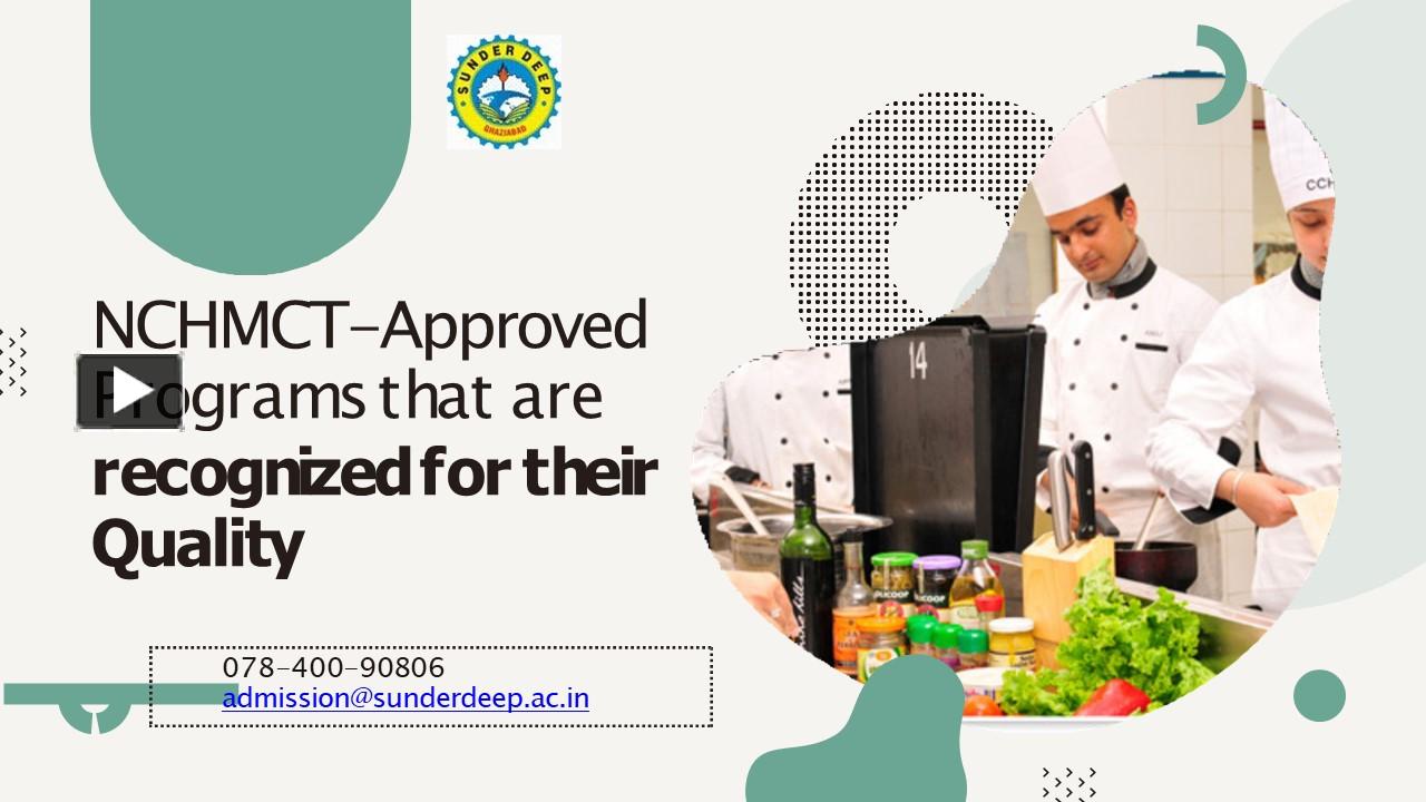 PPT – NCHMCT-Approved Programs that are recognized for their Quality PowerPoint presentation ...