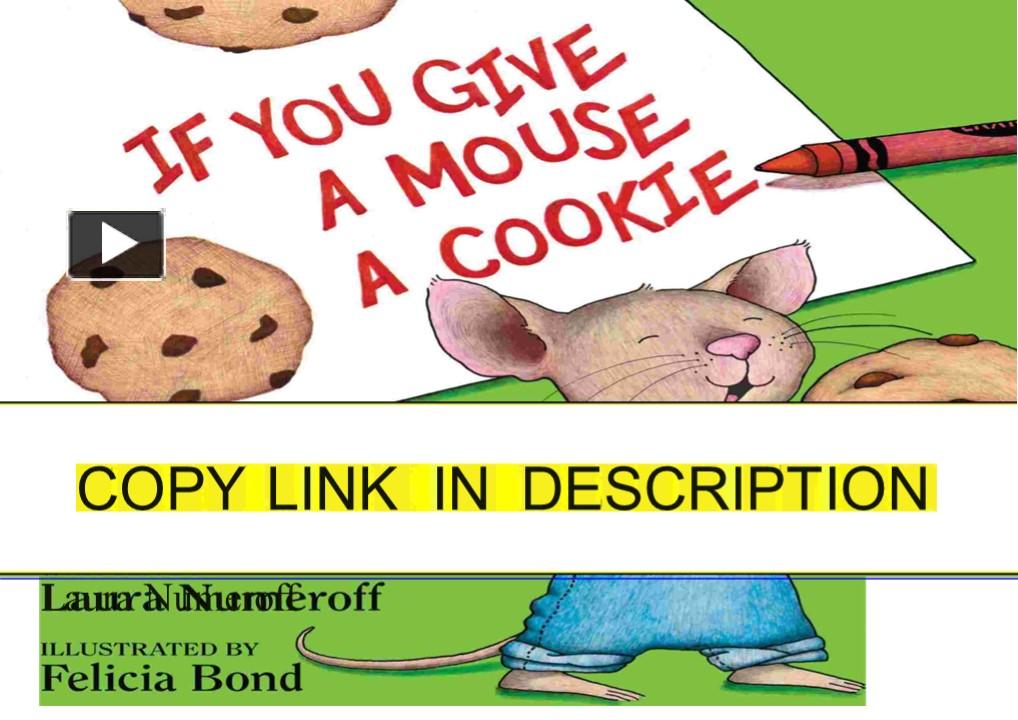 [PDF]⚡ If You Give a Mouse a Cookie presentation | free to download