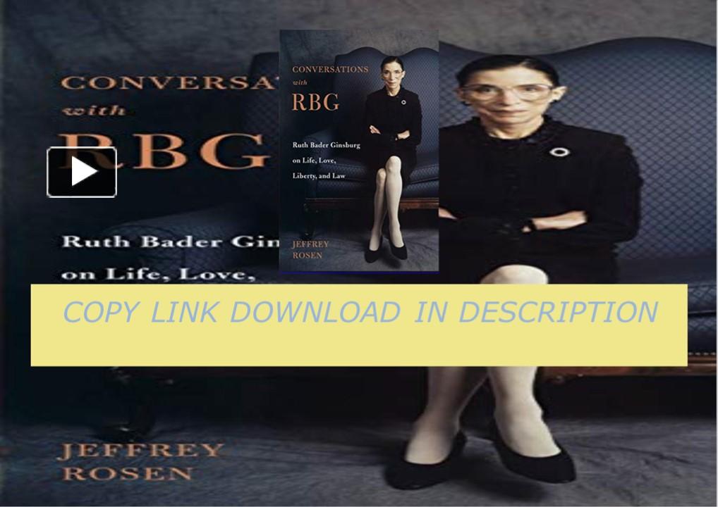 PPT – Download⚡(PDF) Conversations with RBG: Ruth Bader Ginsburg on ...