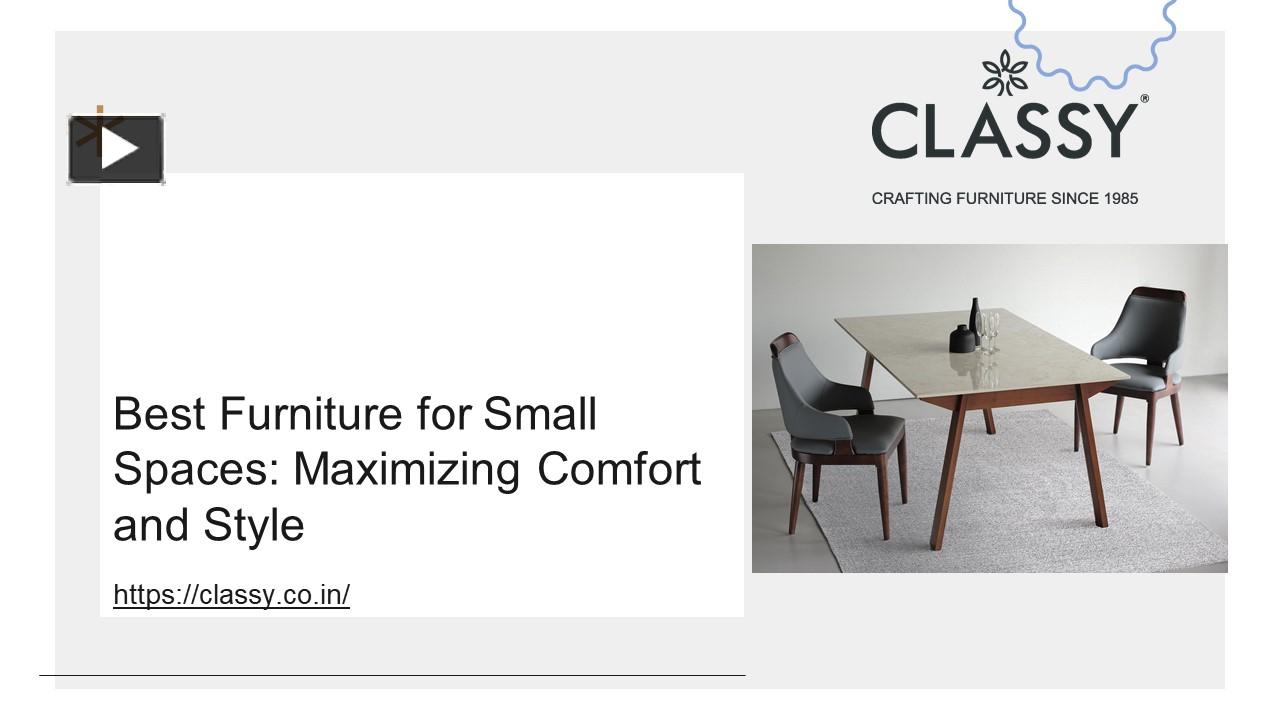 PPT – Best Furniture for Small Spaces: Maximizing Comfort and Style PowerPoint presentation ...