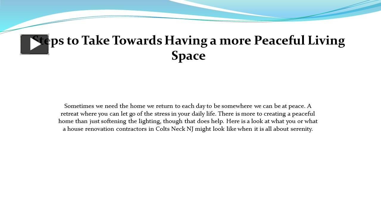 PPT – Steps to Take Towards Having a more Peaceful Living Space PowerPoint presentation | free ...