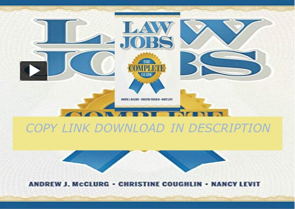 [PDF] READ⚡ Law Jobs: The Complete Guide (Academic and Career Success ...