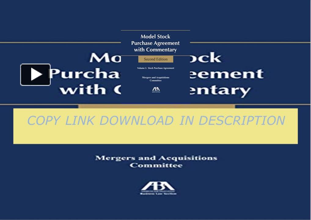 PPT – PDF⚡ Model Stock Purchase Agreement With Commentary :2 Volume set 2nd Edition PowerPoint ...