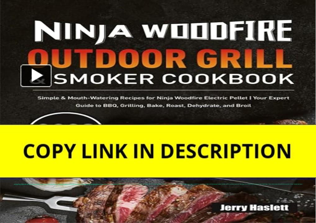 PPT – get [PDF] Download Ninja Woodfire Outdoor Grill & Smoker Cookbook: PowerPoint presentation ...