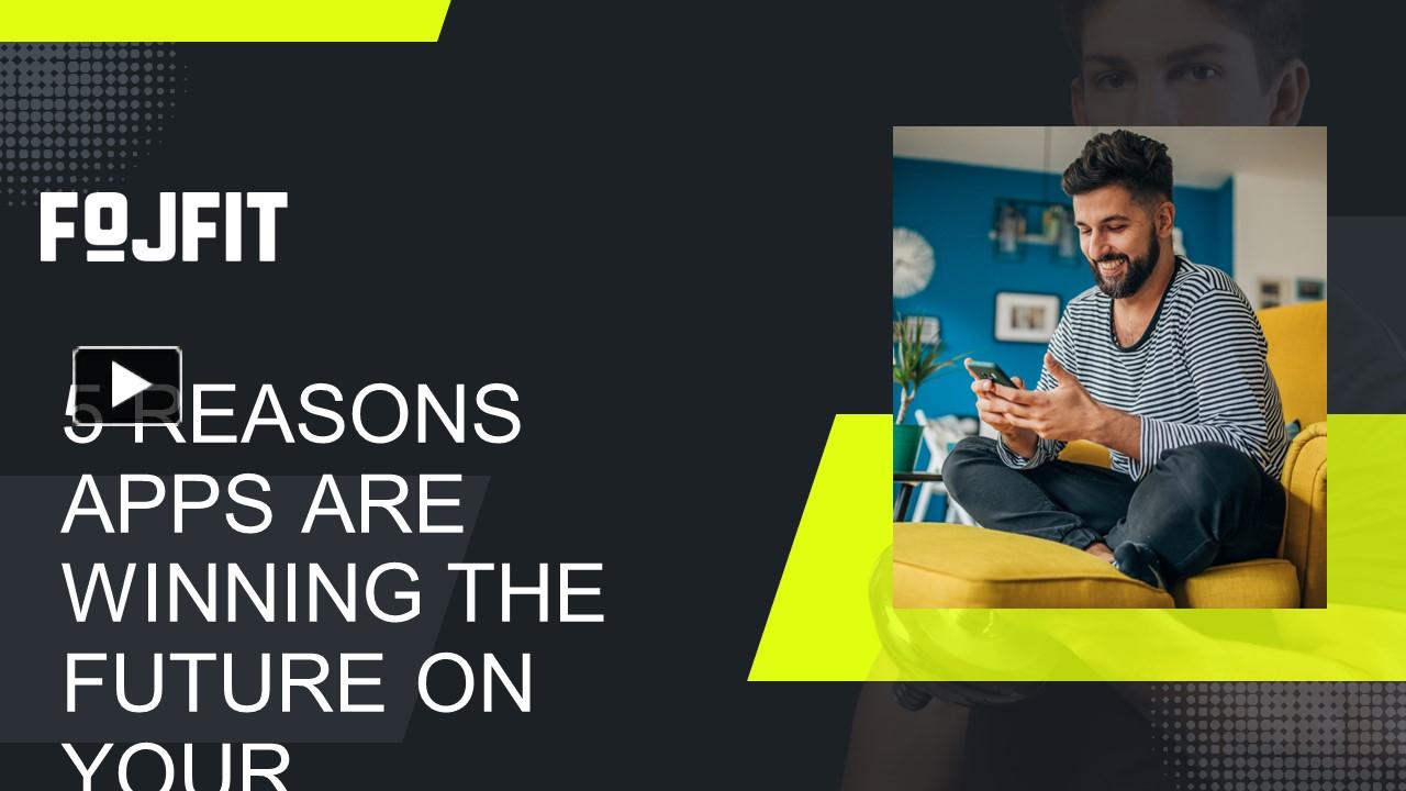 PPT – 5 Reasons Apps Are Winning the Future on Your Fingertips (1) PowerPoint presentation ...