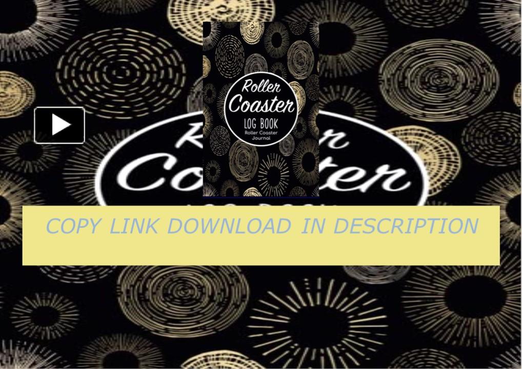 PPT – Download⚡PDF Roller Coaster Log Book - Roller Coaster Journal ...