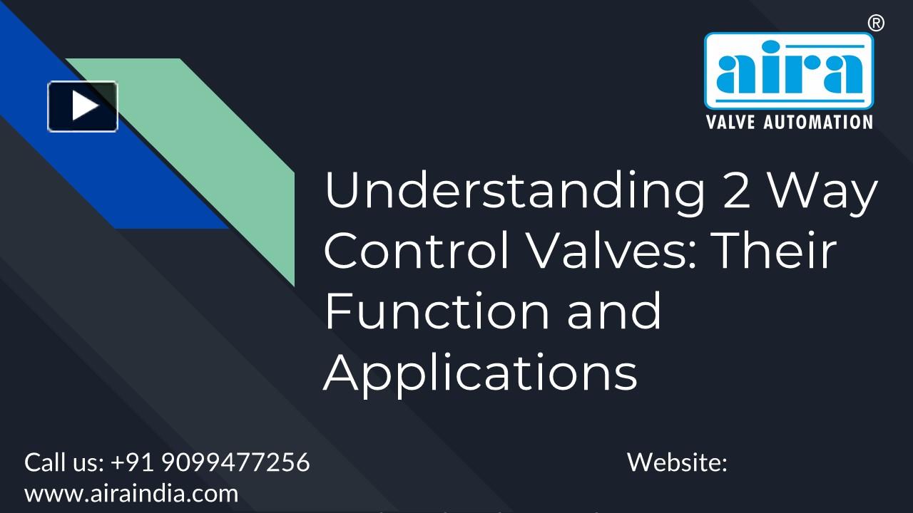 PPT – Understanding 2 Way Control Valves: Their Function and Applications PowerPoint ...