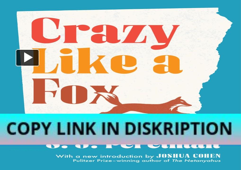 PPT – PDF KINDLE DOWNLOAD Crazy Like a Fox: The Classic Comedy ...