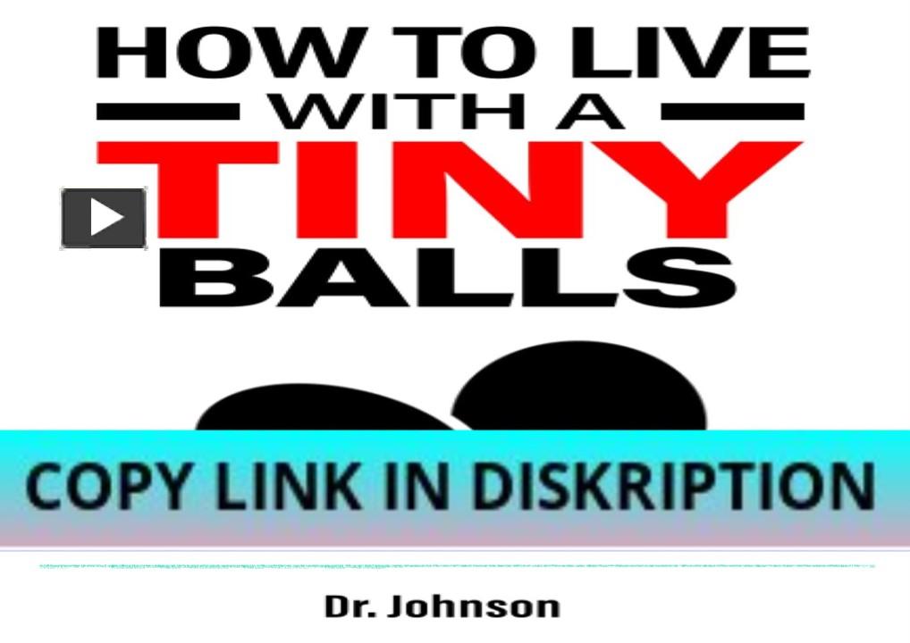 PPT – [PDF] READ Free How To Live With A Tiny Balls: Funny Inappropriate Nov PowerPoint ...