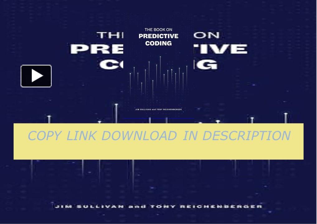 Ppt Pdf⚡read Online The Book On Predictive Coding A Simple Guide