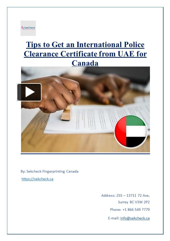 PPT – Tips to Get an International Police Clearance Certificate from UAE for Canada PowerPoint ...