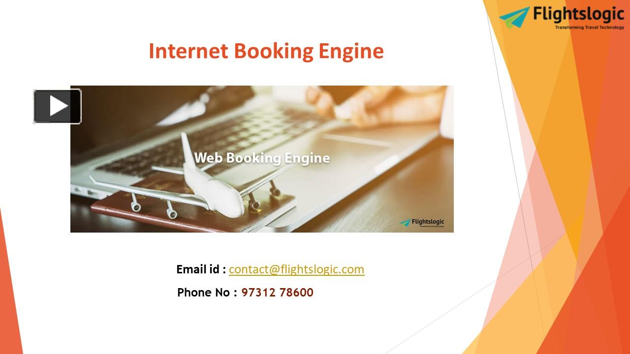 PPT – Internet Booking Engine (1) PowerPoint presentation | free to download - id: 9993c6-NmEzO