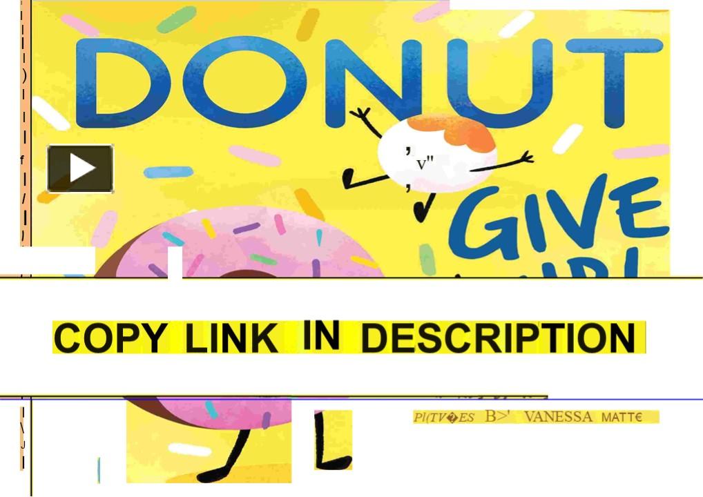⚡PDF/READ Donut Give Up: A Cute and Funny Affirmations Board Book for ...