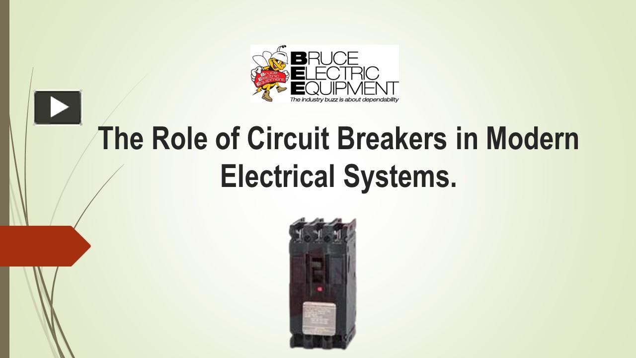 PPT – The Role of Circuit Breakers in Modern Electrical Systems. PowerPoint presentation | free ...