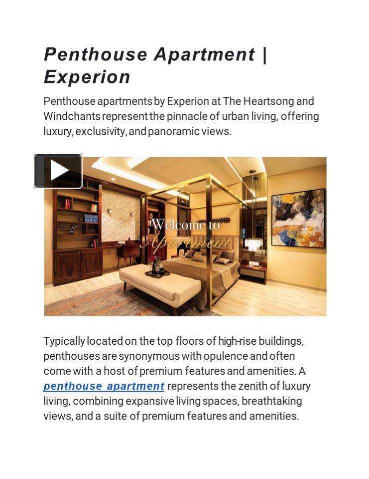 PPT – Penthouse Apartment | Experion PowerPoint presentation | free to download - id: 9997e8-OWQ0N