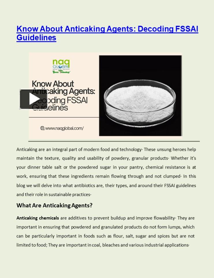 Know About Anticaking Agents: Decoding FSSAI Guidelines presentation | free to download
