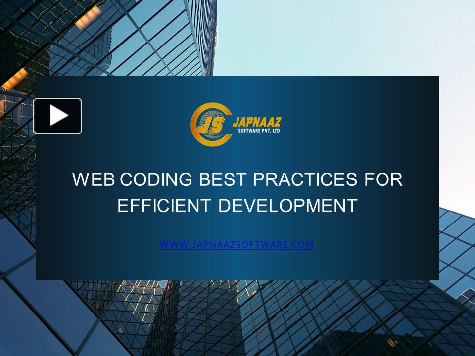 Ppt Web Coding Best Practices For Efficient Development Powerpoint Presentation Free To 3031