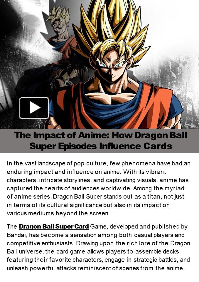 PPT – The Impact of Anime: How Dragon Ball Super Episodes Influence ...