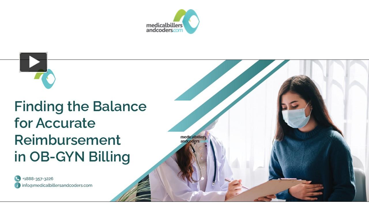 Ppt Finding The Balance For Accurate Reimbursement In Ob Gyn Billing Powerpoint Presentation