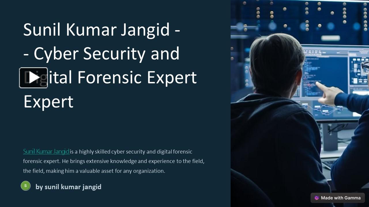 Sunil Kumar Jangid: Cyber Security and Digital Forensic Expert in Jaipur presentation | free to ...