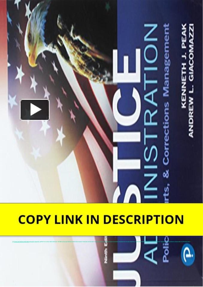PDF Justice Administration: Police, Courts, & Corrections Management ...