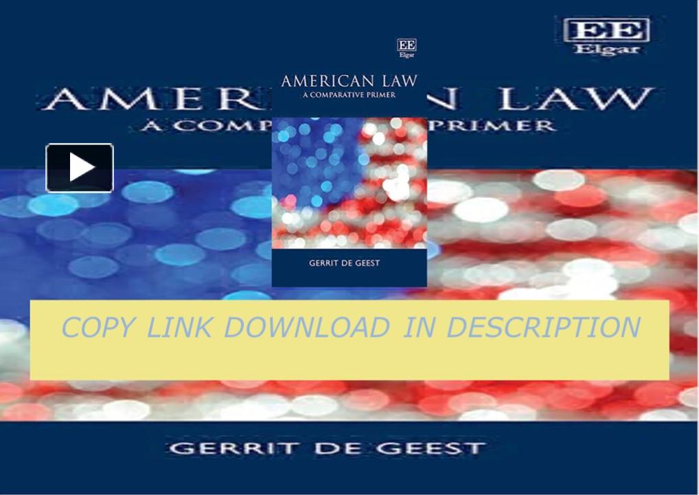 PDF⚡ American Law: A Comparative Primer presentation | free to download