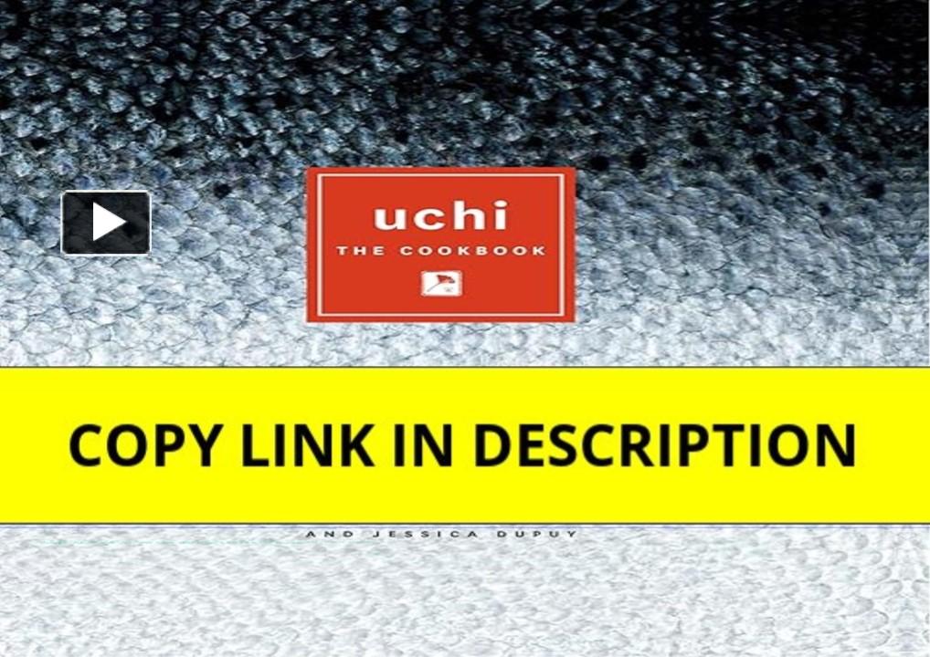 PPT – PDF ️Download ️ Uchi: The Cookbook PowerPoint presentation | free to download - id: 999c4a ...