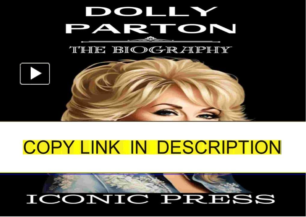 PPT – read⚡ DOLLY PARTON: The Iconic Biography of a Legendary American ...