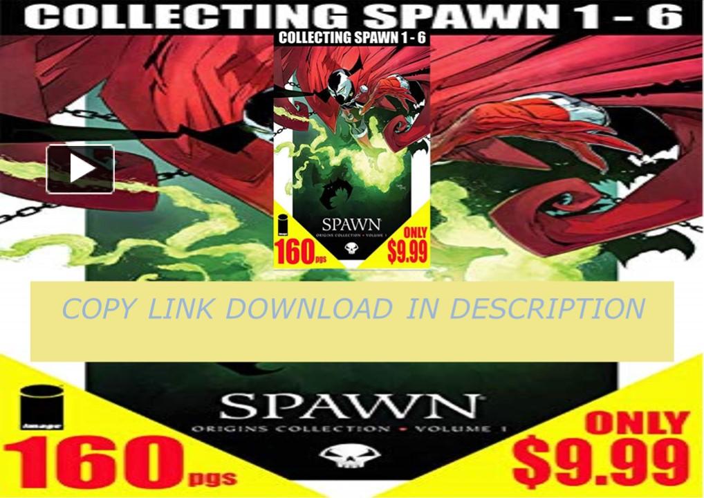 PDF ️Download ️ Spawn: Origins Volume 1 (New Printing) presentation | free to download
