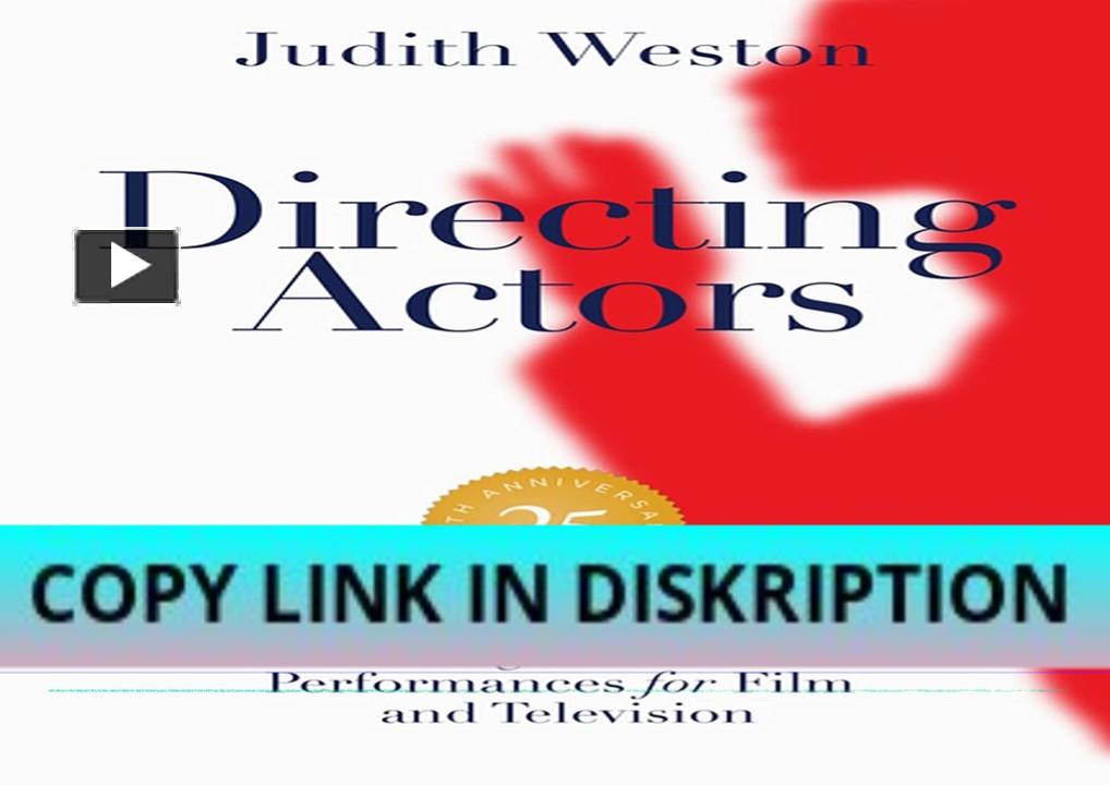 PPT – PDF Read Online Directing Actors - 25th Anniversary Edition: Creating PowerPoint ...