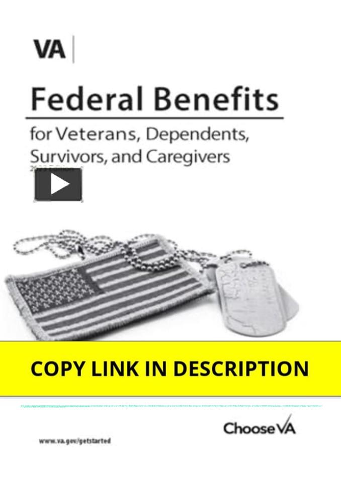 PDF Download Federal Benefits for Veterans, Dependents, Survivors, and Caregivers: 2023 edition ...