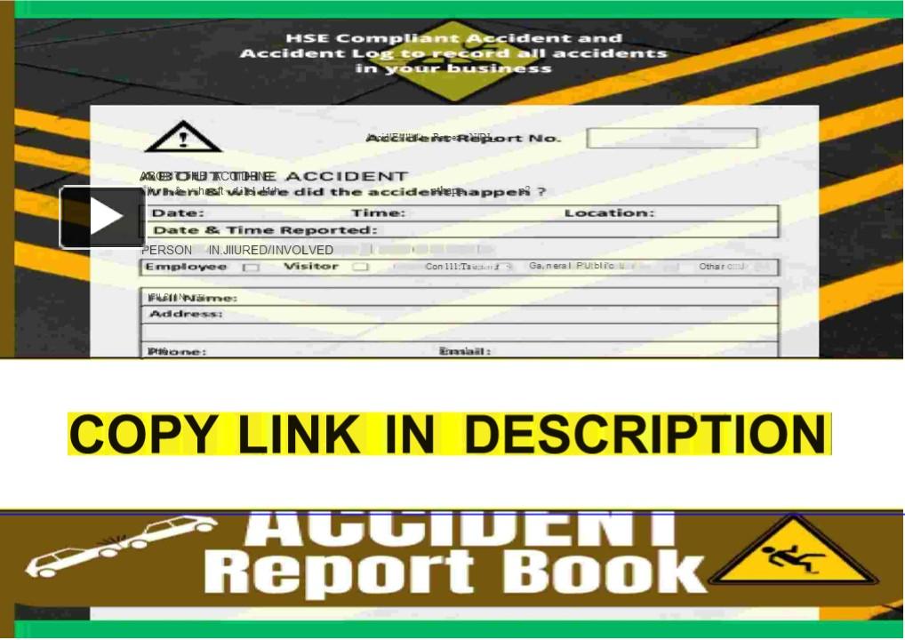 PPT – [PDF]⚡ Accident Report Book: A4 - HSE Compliant Accident & Incident Log Book | PowerPoint ...