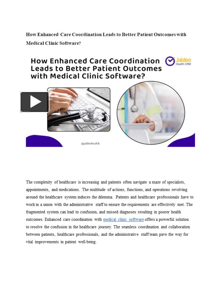 How Enhanced Care Coordination Leads to Better Patient Outcomes with Medical Clinic Software ...