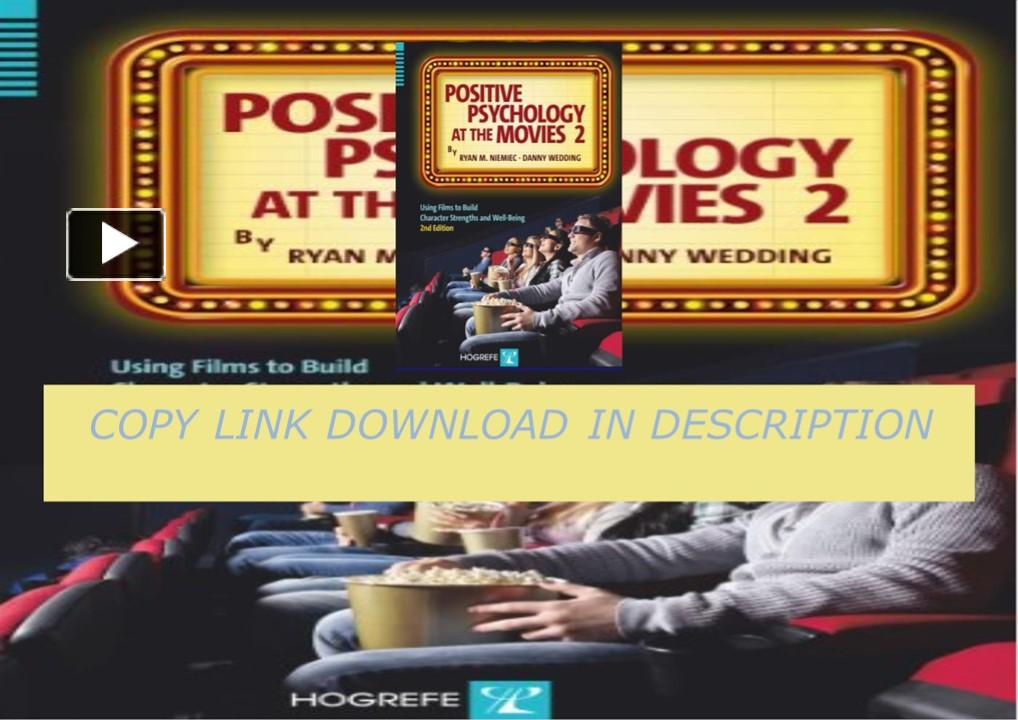 PPT – book⚡[READ]⚡ Positive Psychology at the Movies: Using Films to ...