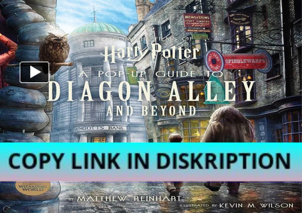READ [PDF] Harry Potter: A Pop-Up Guide to Diagon Alley and Beyond ...