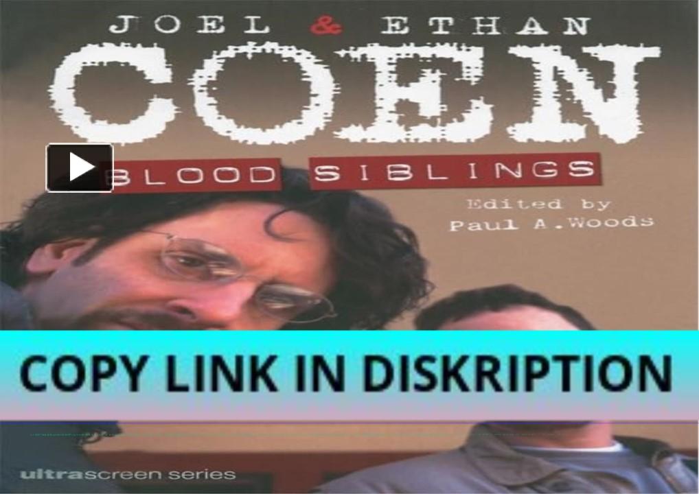 PPT – [PDF] READ Free Joel and Ethan Coen: Blood Siblings (Ultrascreen Serie PowerPoint ...