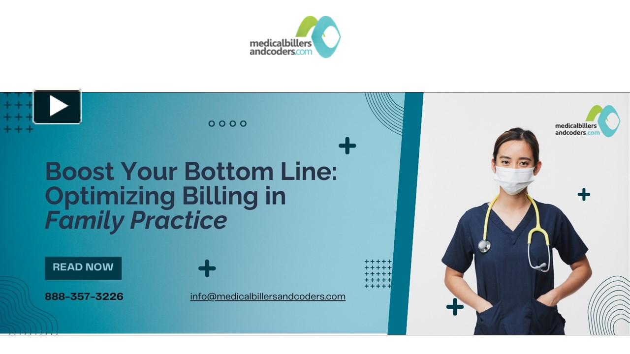 PPT – Boost Your Bottom Line: Optimizing Billing in Family Practice PowerPoint presentation ...